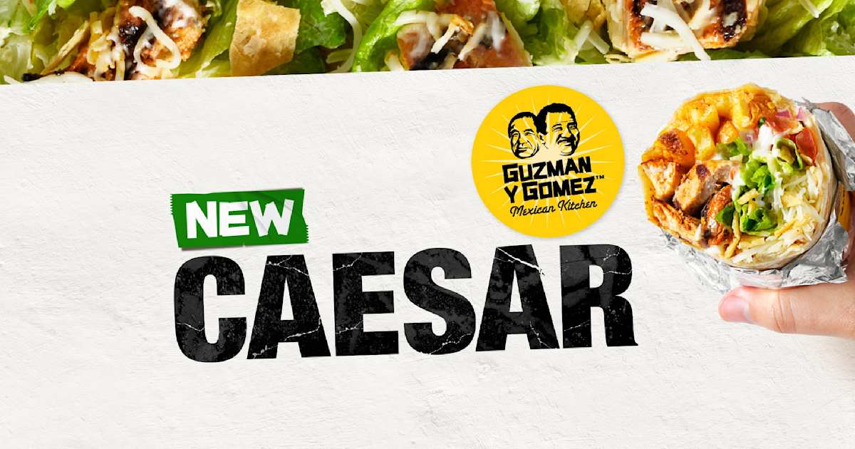 Guzman y Gomez - GYG - Maitland restaurant menu in East Maitland ...